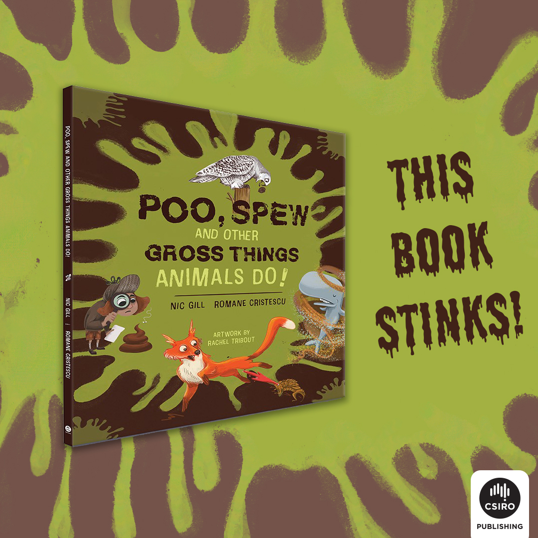 Poo, Spew and Other Gross Things Animals Do! – Nic Gill